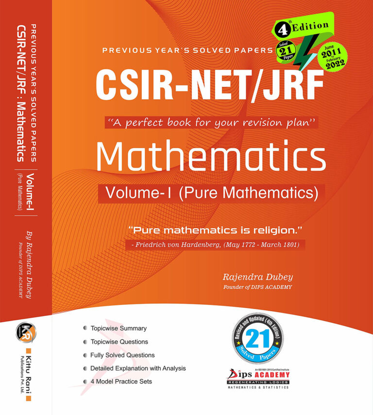 CSIR-NET/JRF Mathematics Previous Years Solved Papers Volume -1